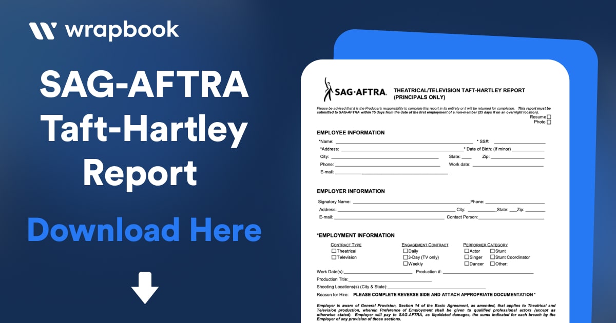 The Complete Guide to the SAG-AFTRA Taft Hartley Form | Wrapbook